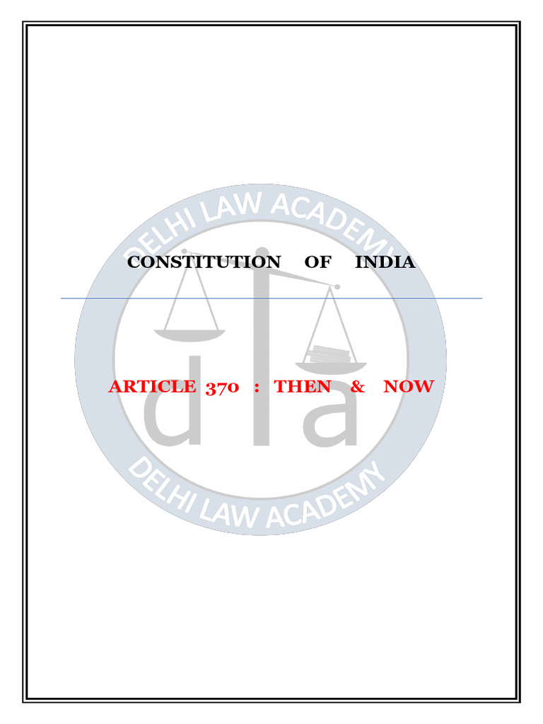 Article 370: Historical Overview & Changes | PDF | Statutory Law ...
