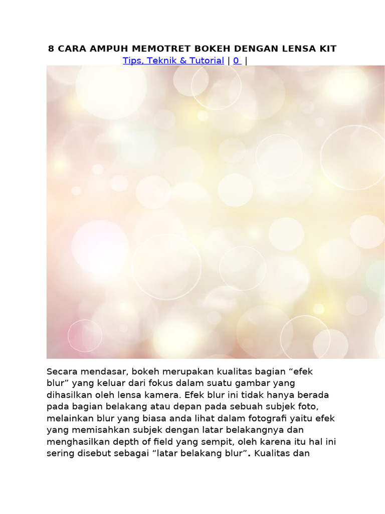 8 Cara Ampuh Memotret Bokeh Dengan Lensa Kit | PDF