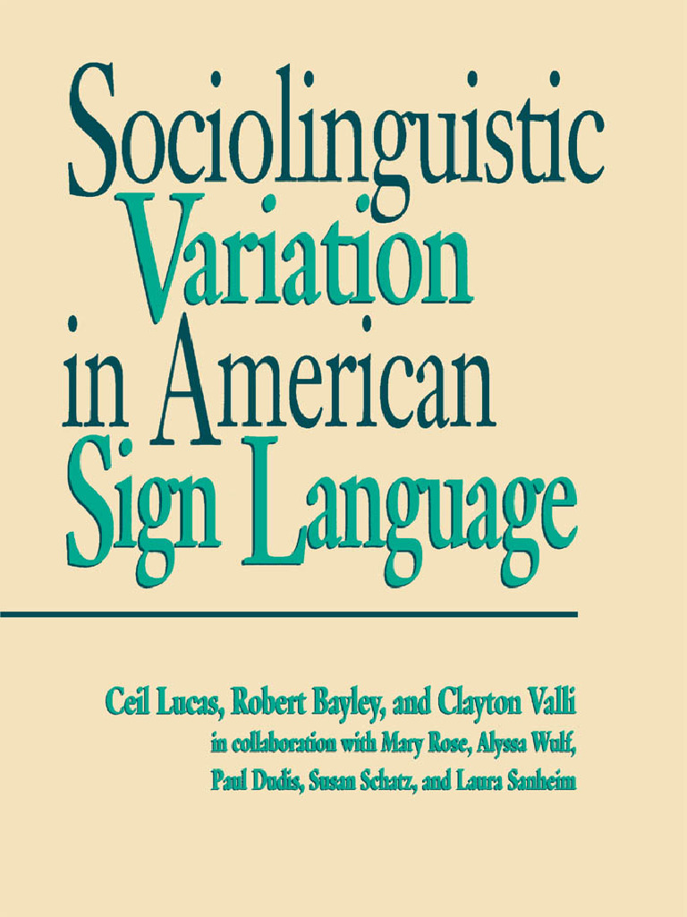 Sociolinguistic Variation in ASL | PDF | American Sign Language | Sign ...