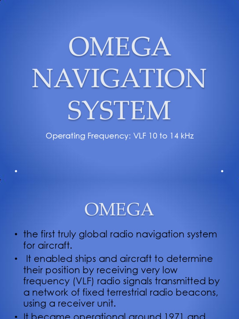 Omega Navigation System: Operating Frequency: VLF 10 To 14 KHZ | PDF ...