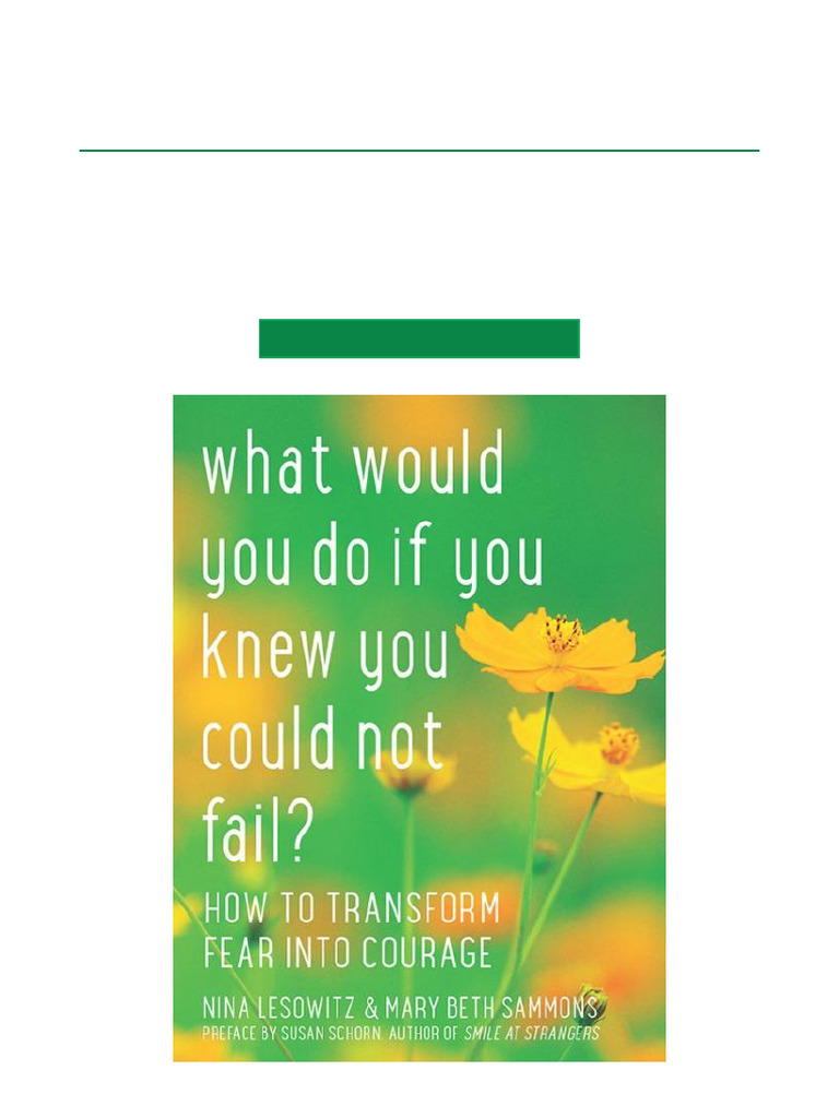 Hot Pick What Would You Do If You Knew You Could Not Fail? How To ...