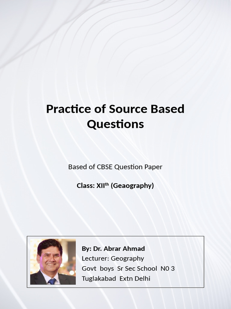 Practice of Source Based Questions | PDF