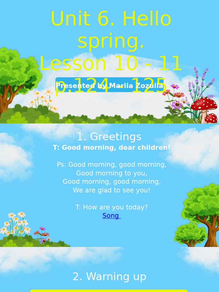 Unit 6. Hello Spring. Lesson 10 - 11 p.124 - 125: Presented by Mariia ...
