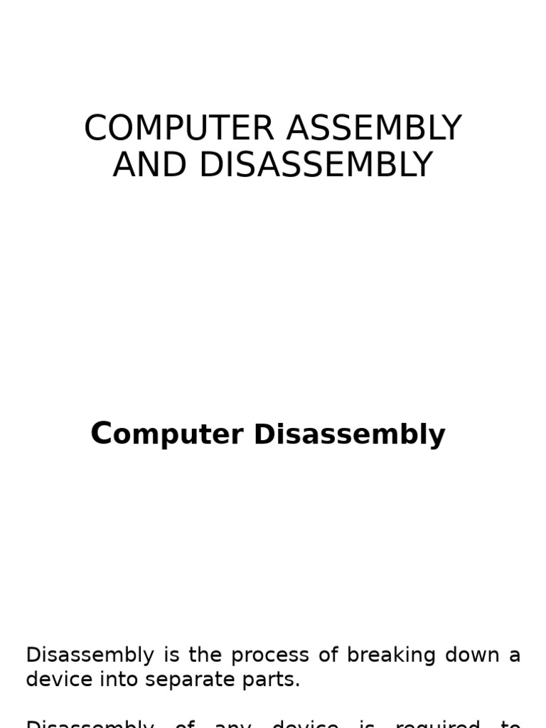 Computer Assembly and Disassembly | PDF | Personal Computers | Computer Engineering