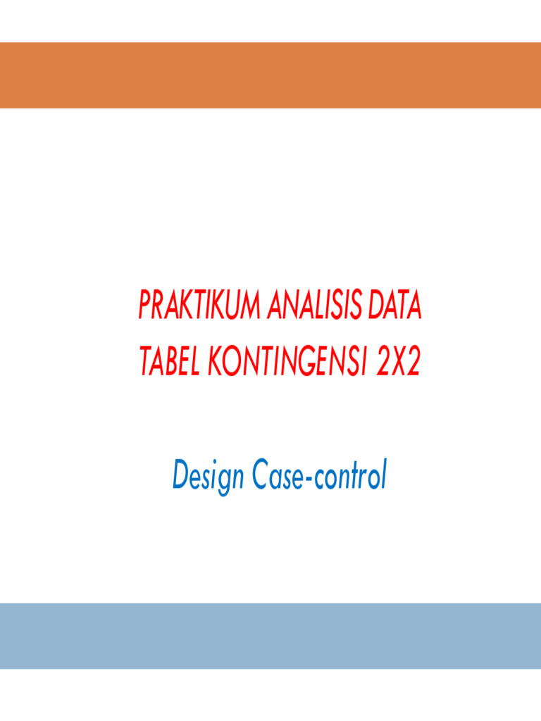 Praktikum Analisis Data Penelitian Case-Control | PDF