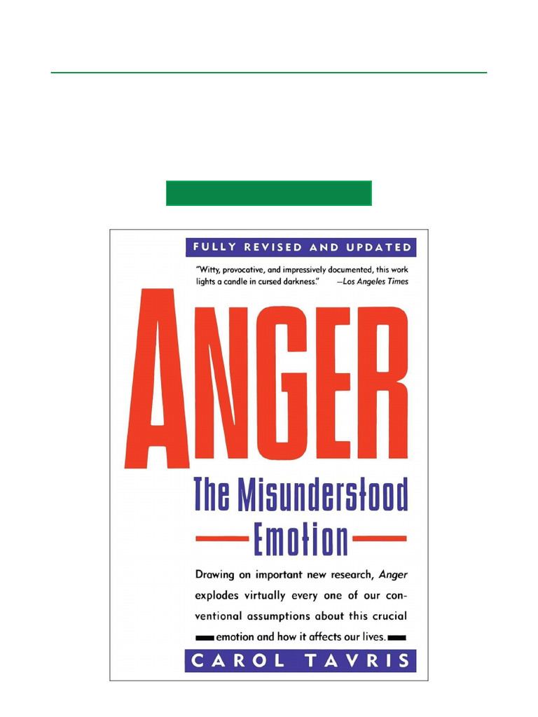 Top Choice Anger The Misunderstood Emotion Optimized DOCX Download | PDF