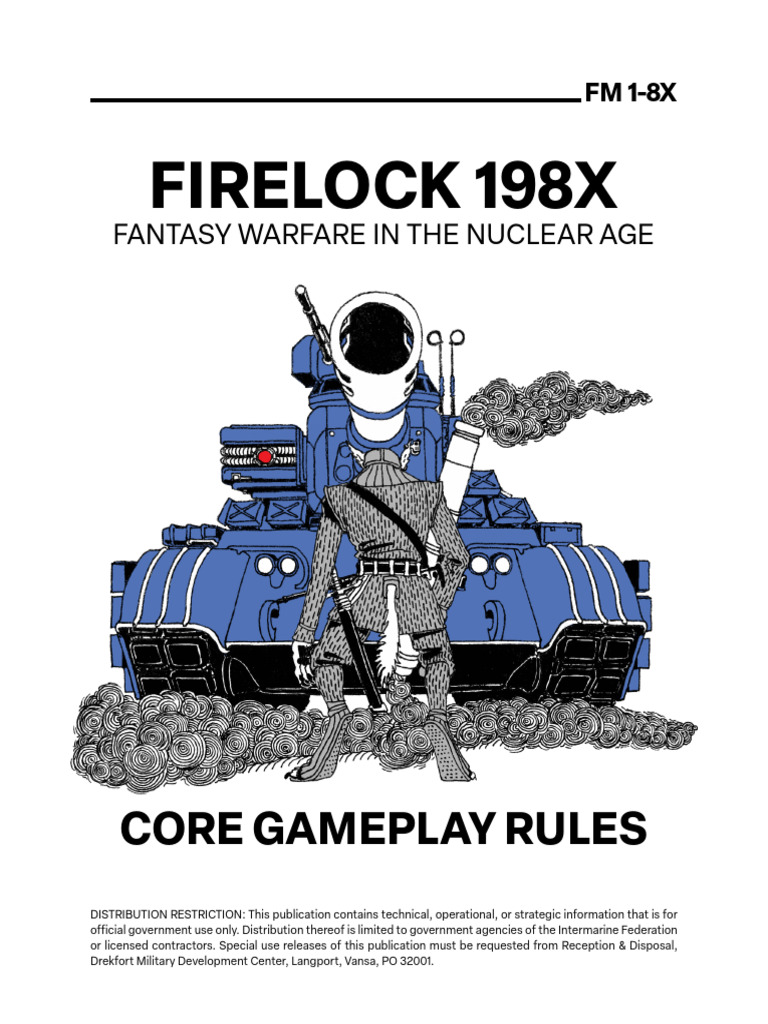 FM 1-8x - Firelock 198x - Core Gameplay Rules | PDF | Ammunition | Tanks