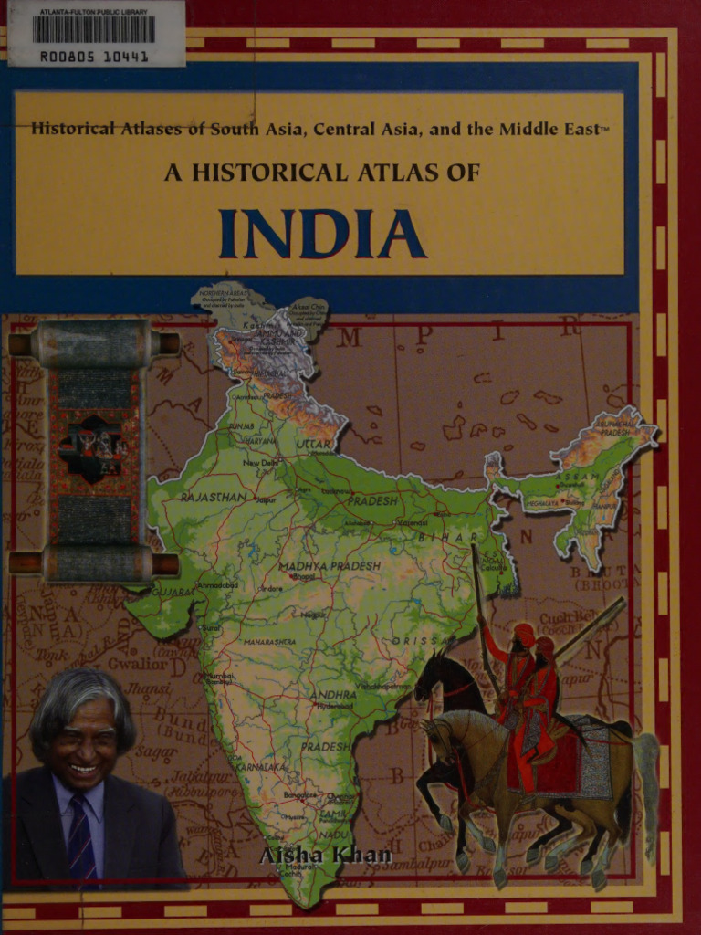 Historical Atlas of India Overview | PDF | Silk Road | Asia