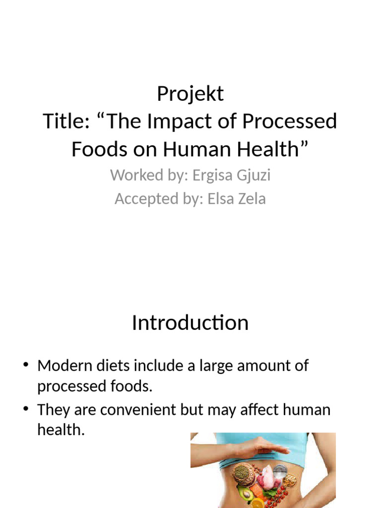 Processed Foods Project Ergisa Gjuzi | PDF