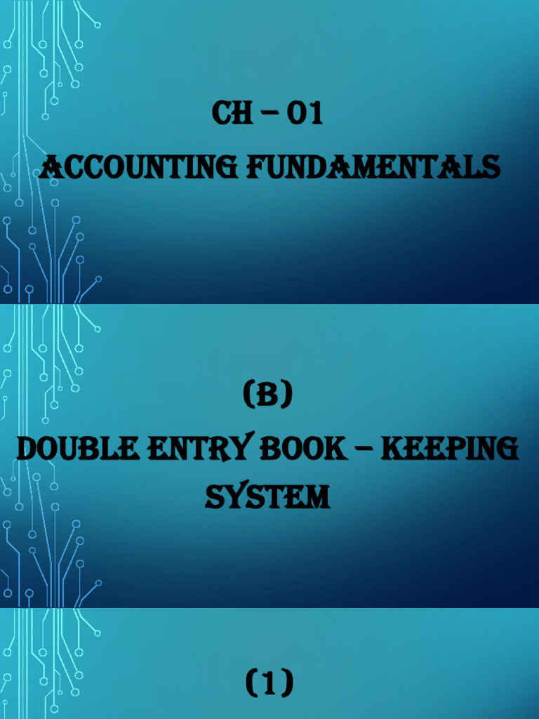 Ch - 1 Sec - b Summary of Double Entry Book Keeping System | PDF | Debits And Credits | Bookkeeping