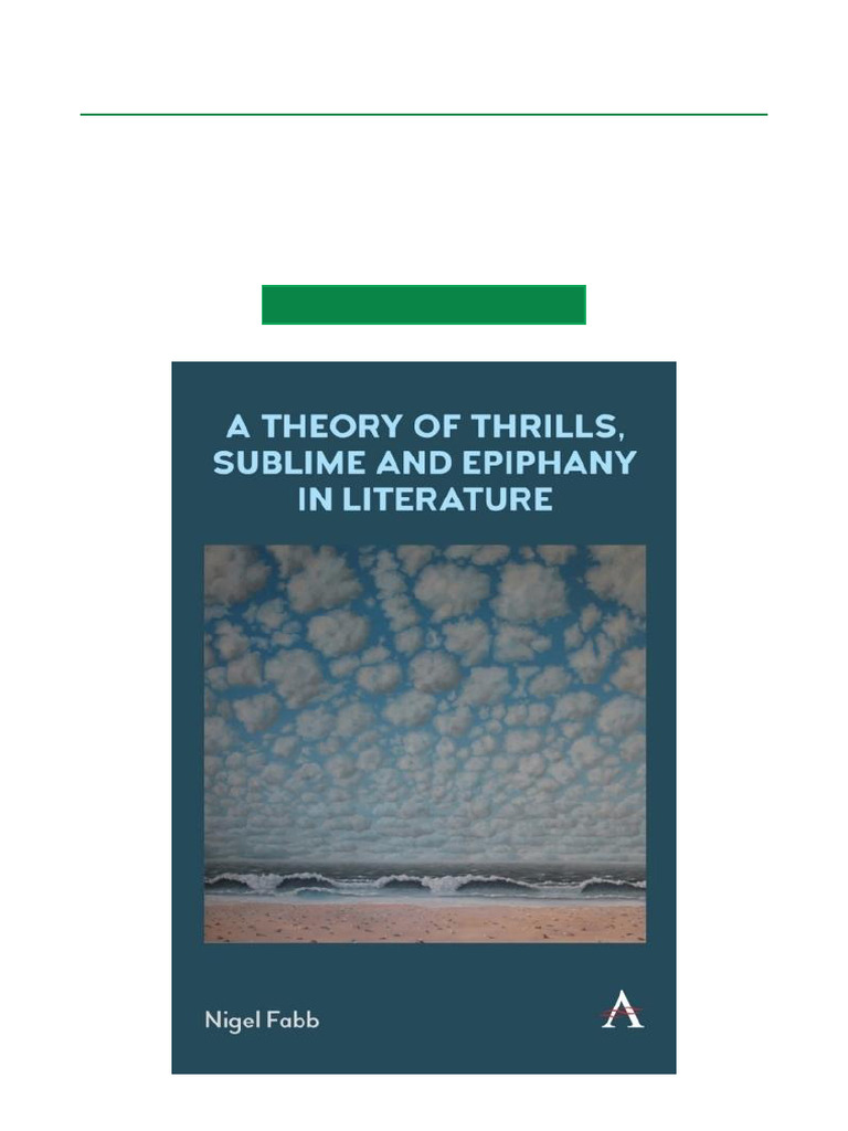 Popular Pick A Theory of Thrills, Sublime and Epiphany in Literature ...