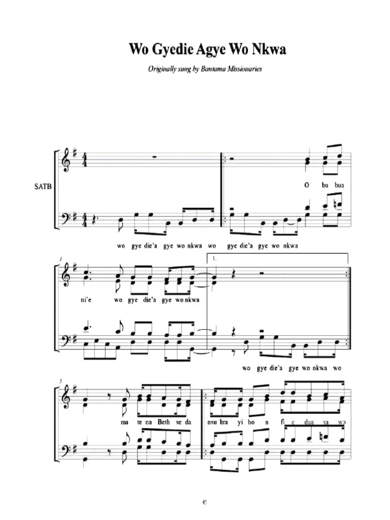 Wo Gyedie Agye Wo Nkwa | PDF