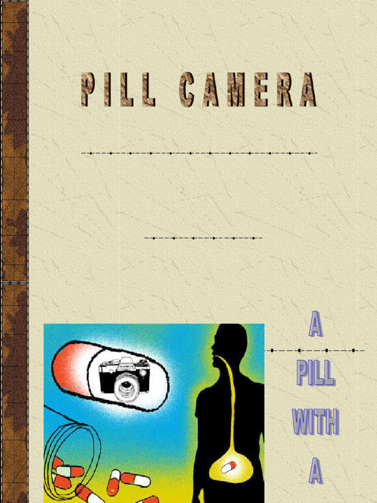 Capsule Camera: Revolutionizing Endoscopy | PDF