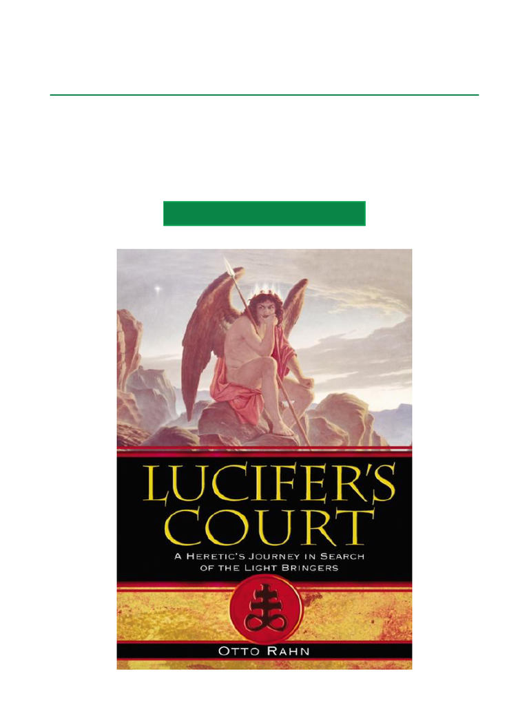 Currently Hot Lucifer's Court A Heretic's Journey in Search of The ...