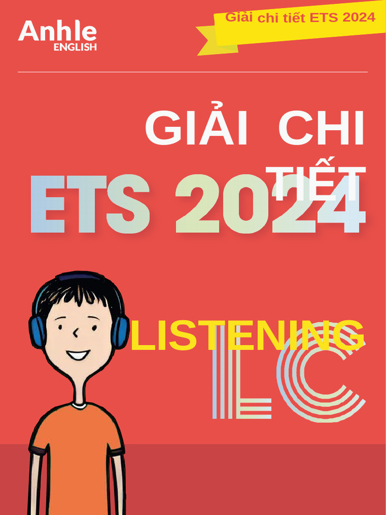 Giải Chi Tiết Ets 2024 Listening - Fix | PDF