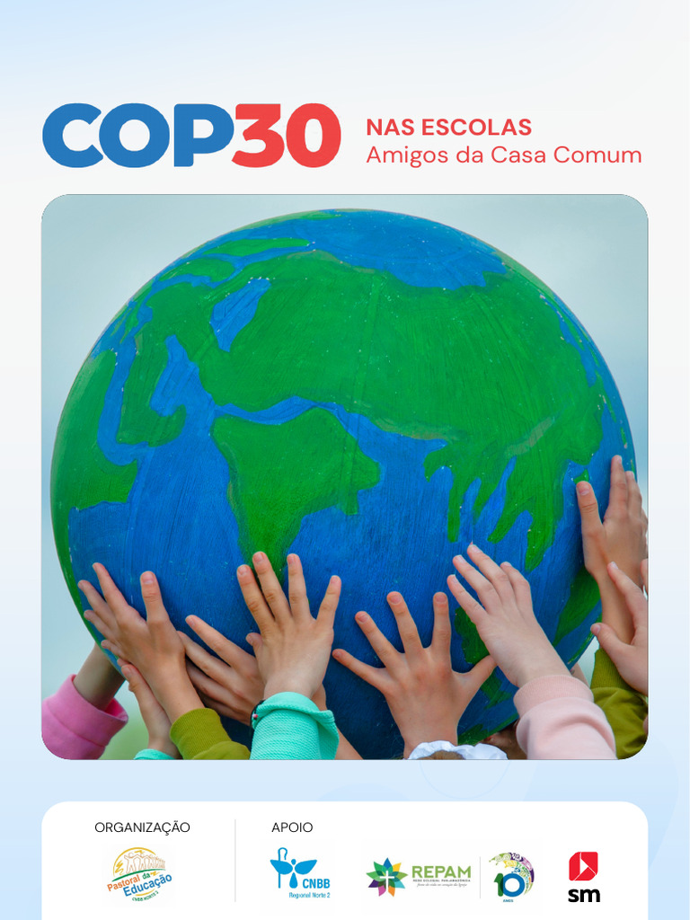 E-BOOK COP30 Nas Escolas Amigos Da Casa Comum | PDF | Ambiente natural ...