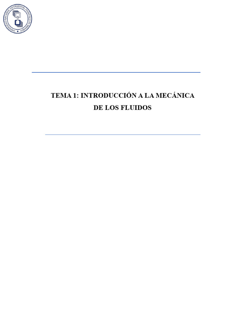 Guía Tema 1. INTRODUCCION A LA MECANICA DE LOS FLUIDOS | PDF | Viscosidad | Líquidos