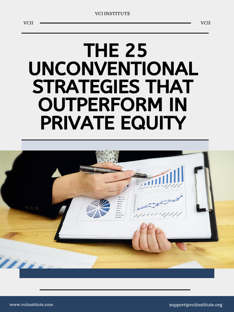 The 25 Unconventional Strategies That Outperform in Private Equity | PDF | Private Equity ...