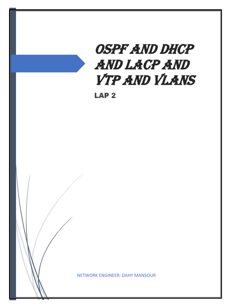 Ospf and DHCP and Lacp and VTP and Vlans | PDF | Computer Science | Internet Standards