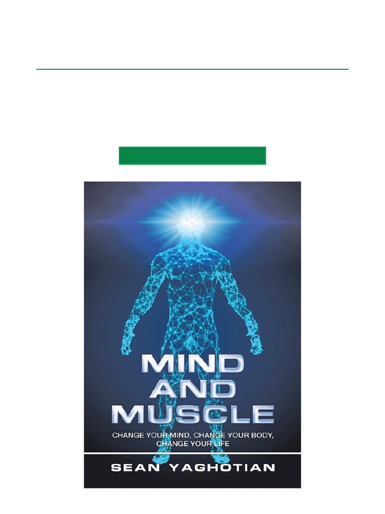 Currently Hot Mind and Muscle Change Your Mind, Change Your Body ...