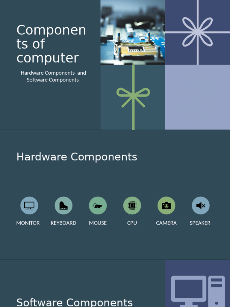Componen Ts of Computer: Hardware Components and Software Components | PDF