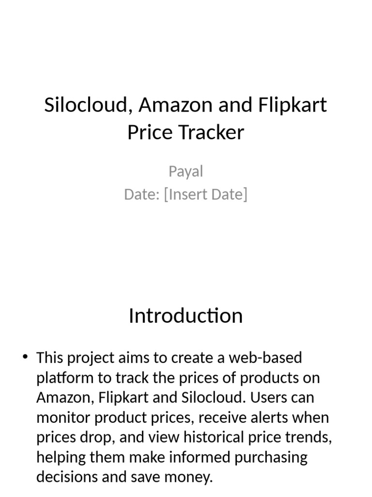 Silocloud Amazon Flipkart Price Tracker Presentation | PDF | World Wide ...
