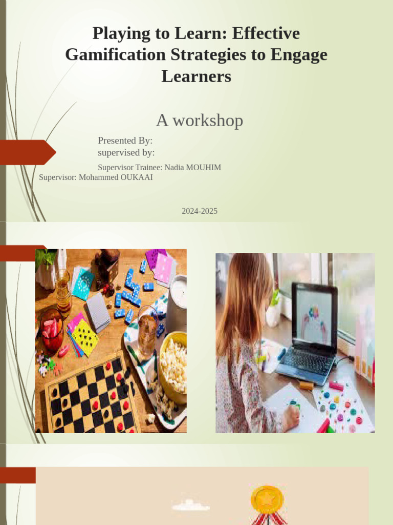 Gamification Workshop | PDF | Learning | Behavior Modification