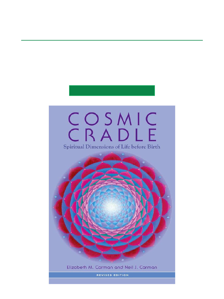 Expert Pick Cosmic Cradle, Revised Edition Spiritual Dimensions of Life ...