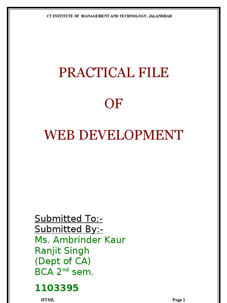 Practical File OF Web Development: Submitted To:-Submitted By | PDF | Hyperlink | Html Element