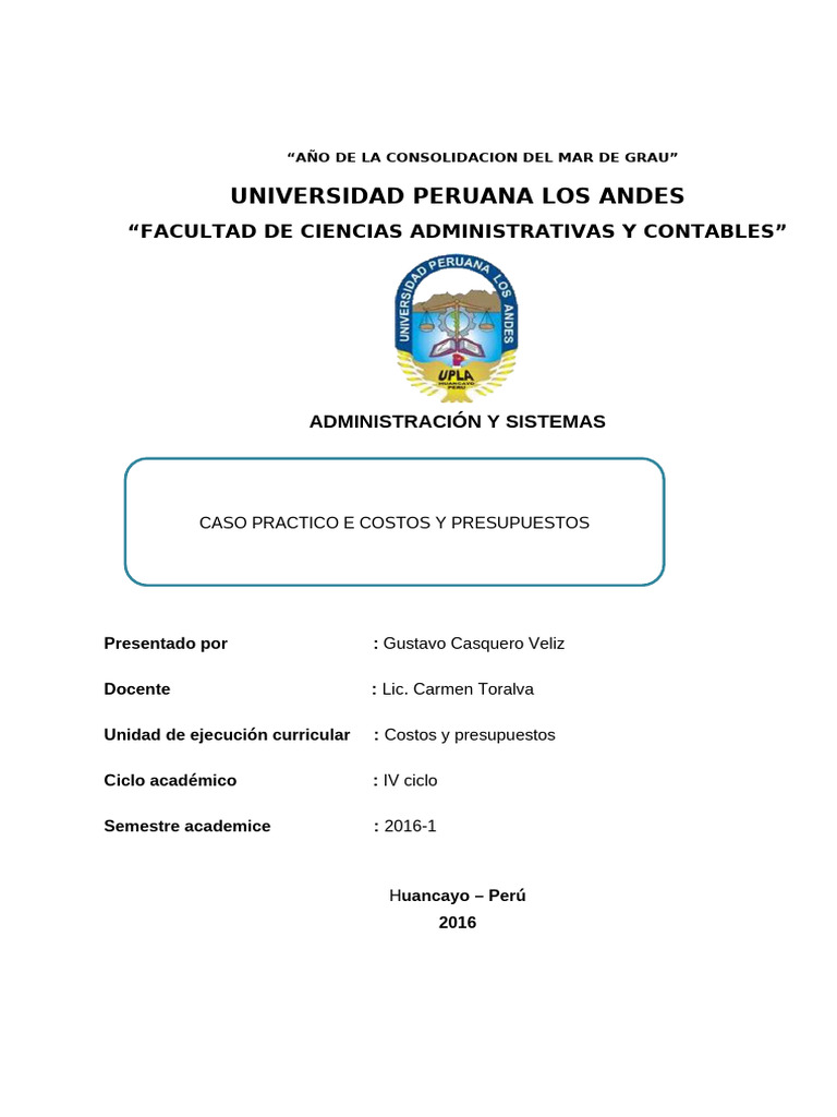 CASO PRACTICO COSTOS Y PRESUPUESTO | PDF | Presupuesto | Soldadura