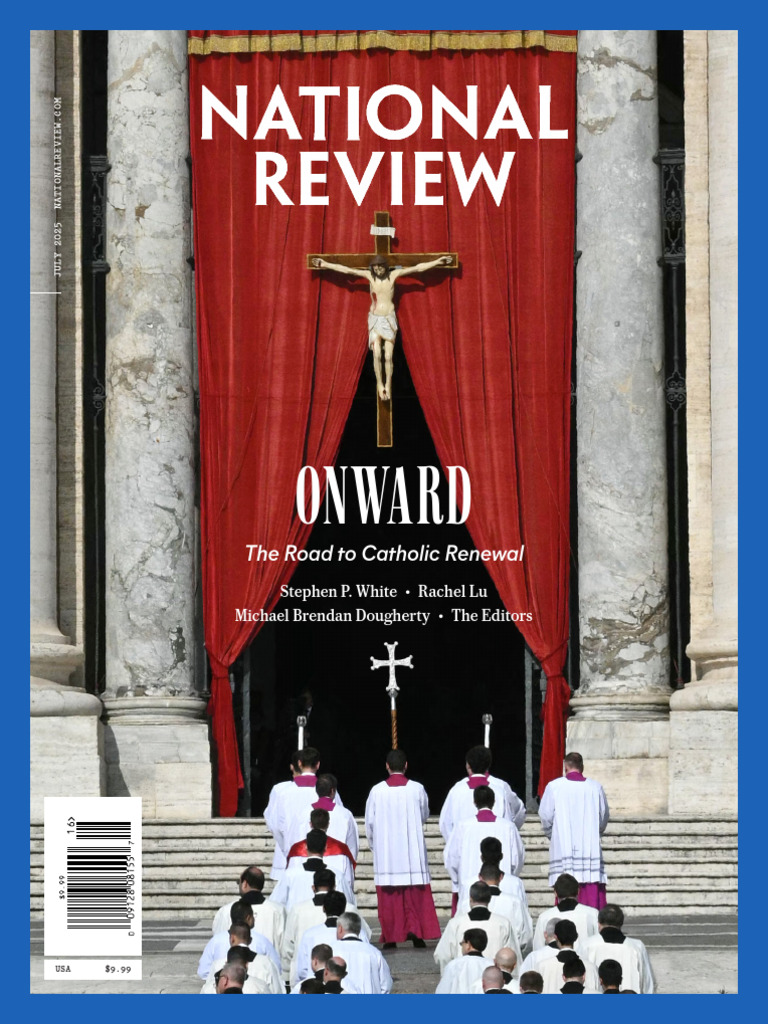 National Review - July 2025 Freemagazines Top | PDF | Donald Trump ...