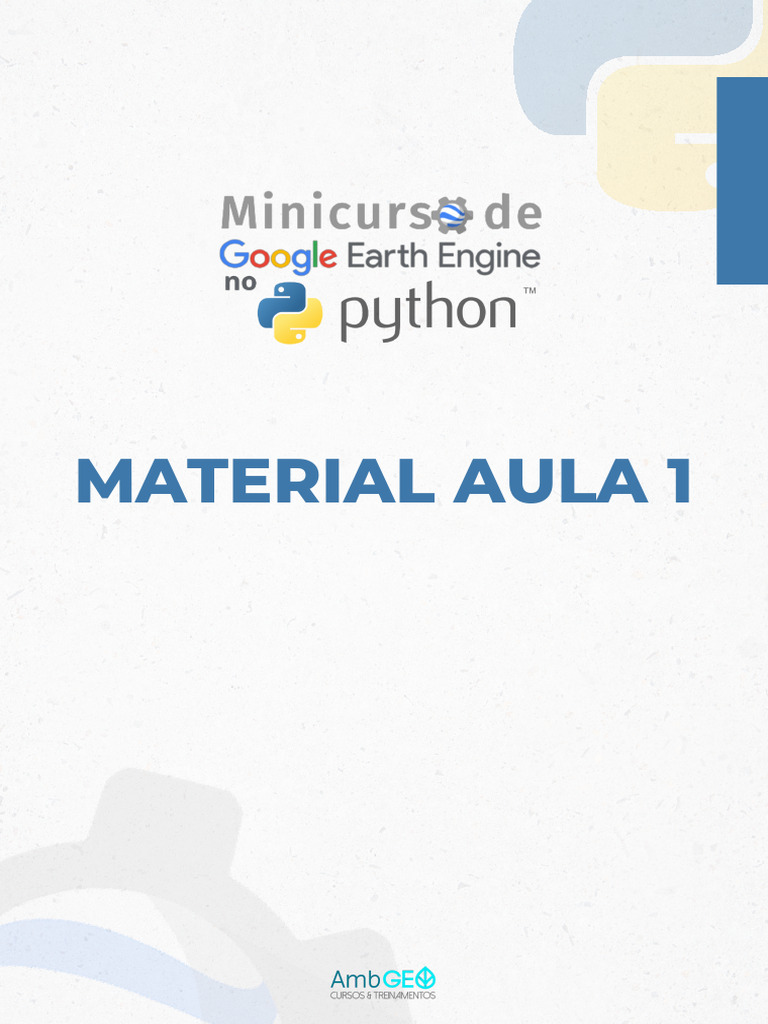 Material_Aula_1_Minicurso_GEE_no_Python | PDF