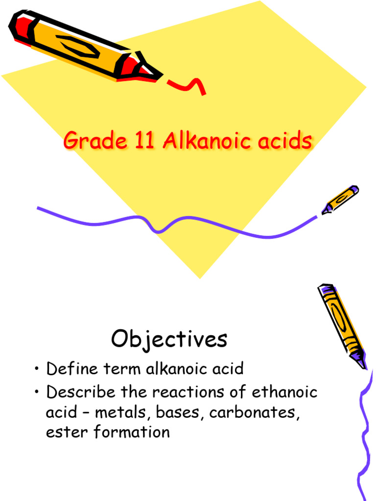 Grade 11 Alkanoic Acids | PDF | Carboxylic Acid | Ester