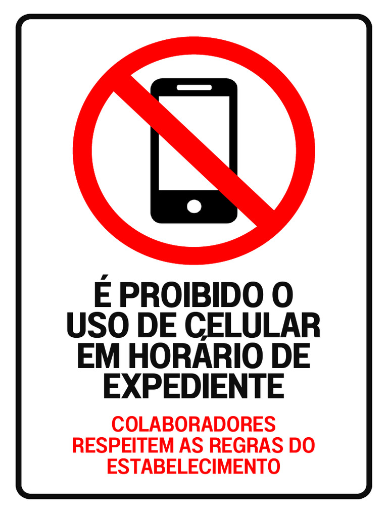 Placa de Aviso Proibido Uso de Celular Documento A4 Preto e Vermelho | PDF