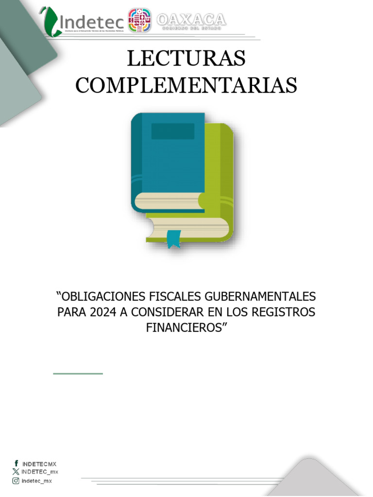 LECTURAS COMPLEMENTARIAS_OBLIGACIONES FISCALES GUBERNAMENTALES PARA 2024 A CONSIDERAR EN LOS ...