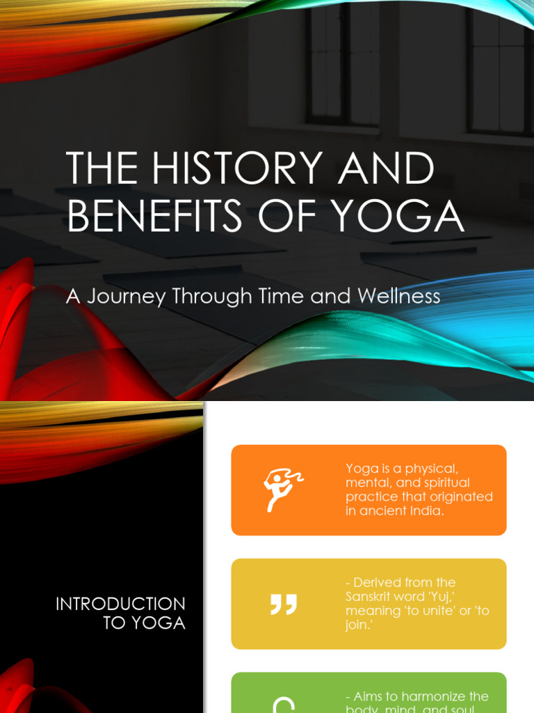 History and Benefits of Yoga | PDF