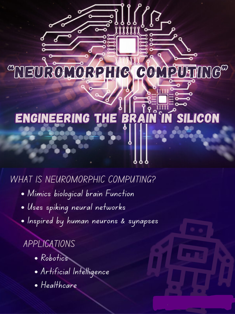 Neuromorphic Computing Engineering The Brain in Silicon | PDF