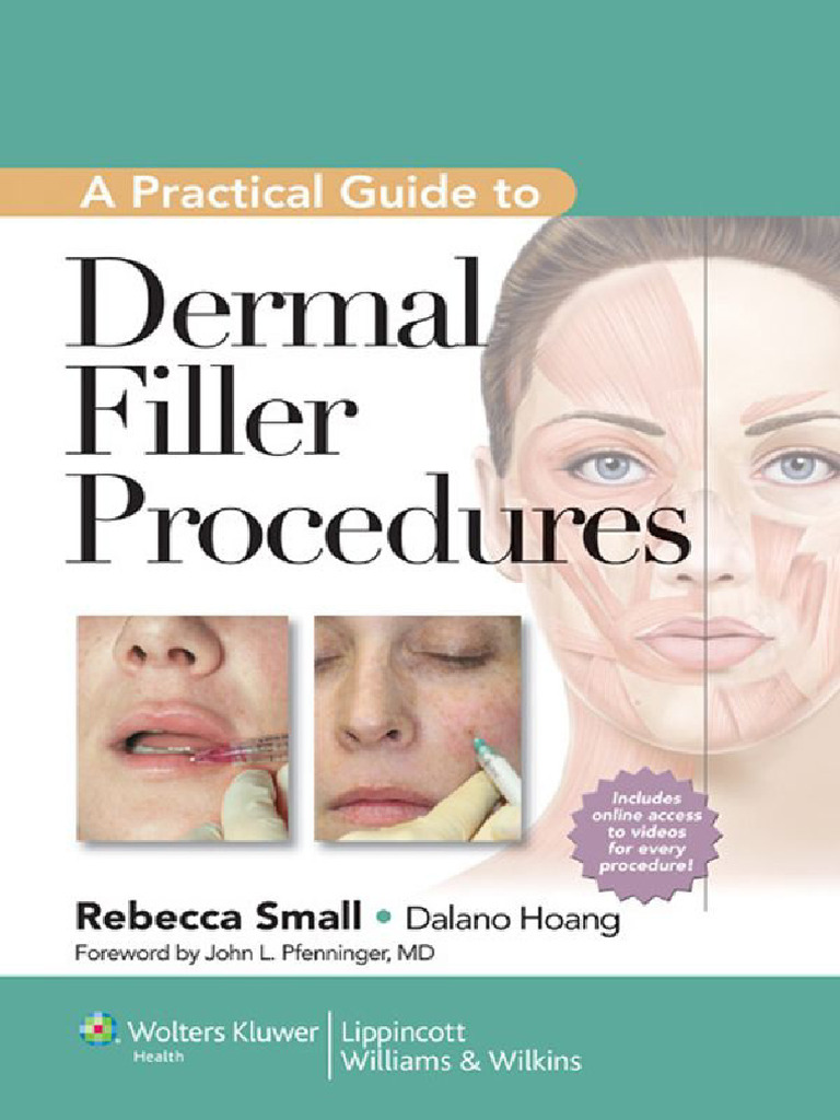 A Practical Guide To Dermal Filler Procedures | PDF | Wrinkle ...