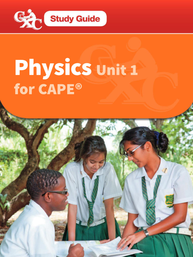 Open CXC Study Guide - Physics Unit 1 For CAPE | PDF