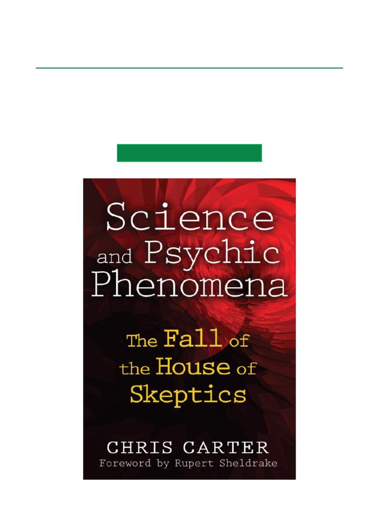 Top Choice Science and Psychic Phenomena The Fall of The House of ...