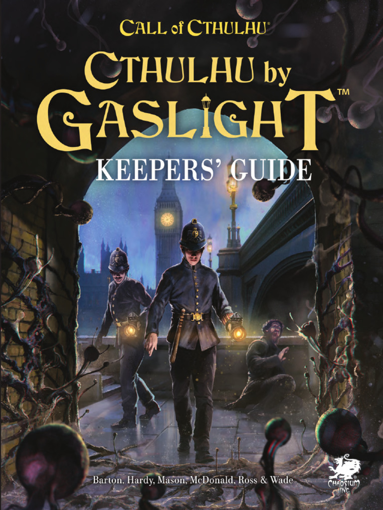 Cthulhu by Gaslight: Keeper's Guide | PDF