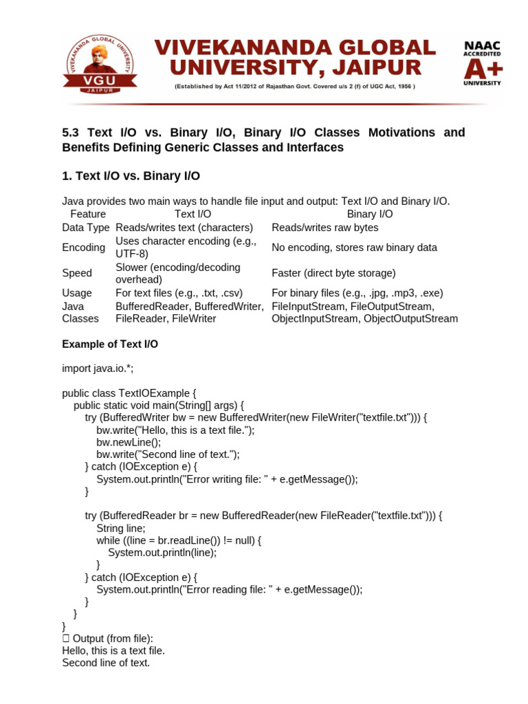 5.3 Text IO Vs Binary IO Binary IO Classes Motivations and Benefits Defining Generic Classes and ...
