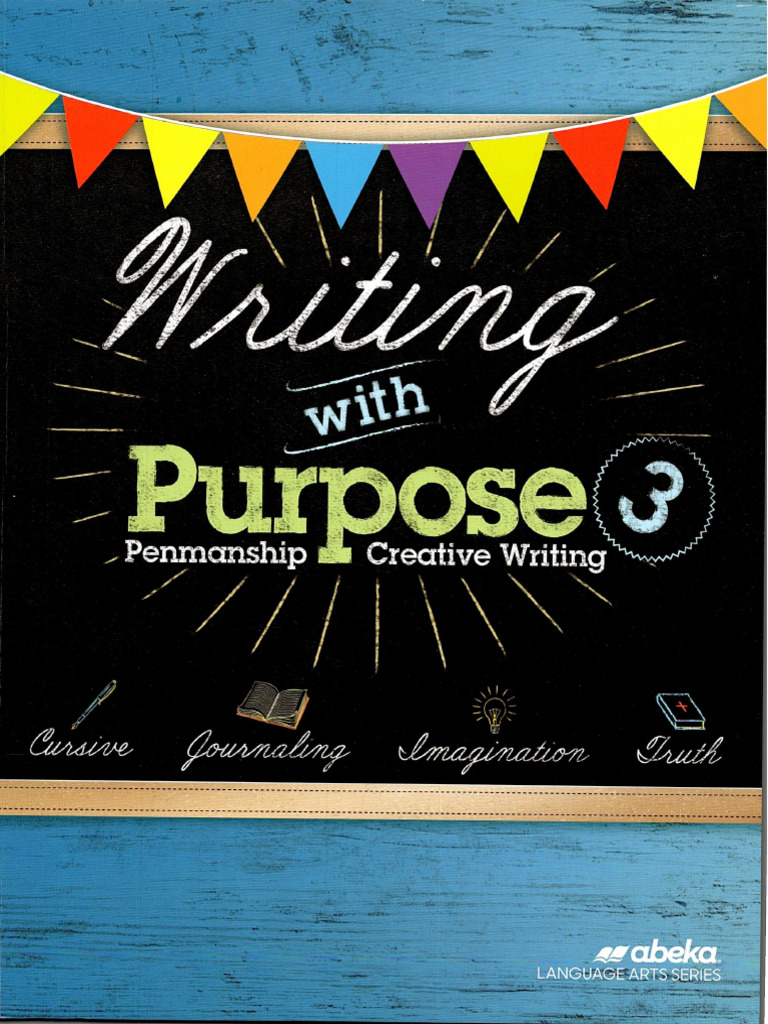 Writing With Purpose 3 Abeka | PDF