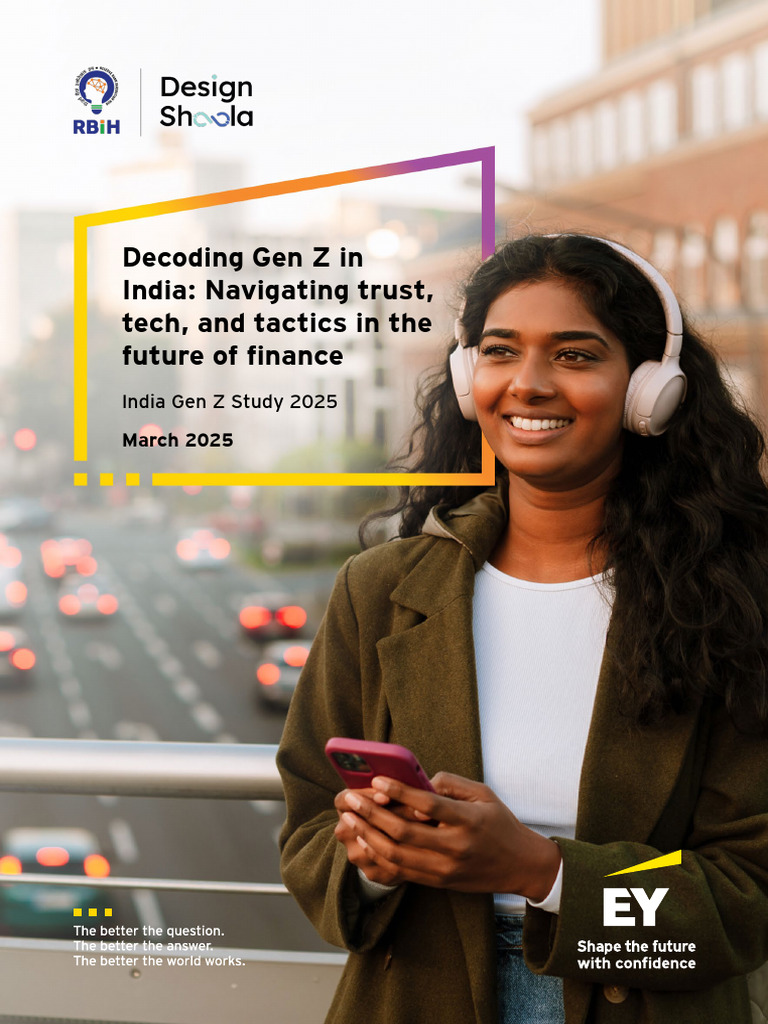 India Gen Z Study 2025 | PDF | Cost Of Living | Millennials