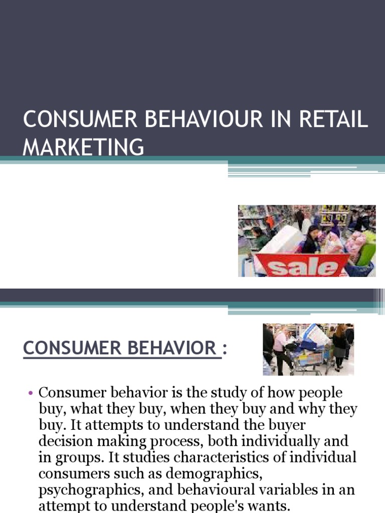 Consumer Behaviour in Retail | PDF | Consumer Behaviour | Behavior