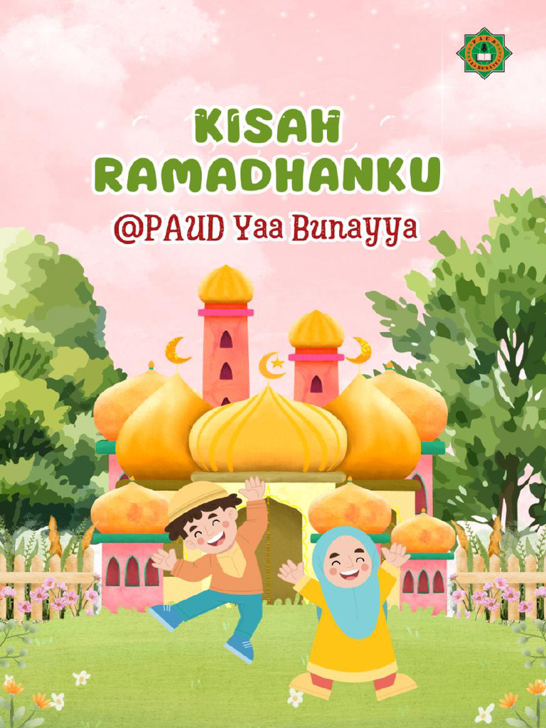 Kisah Ramadhanku @PAUD Yaa Bunayya | PDF