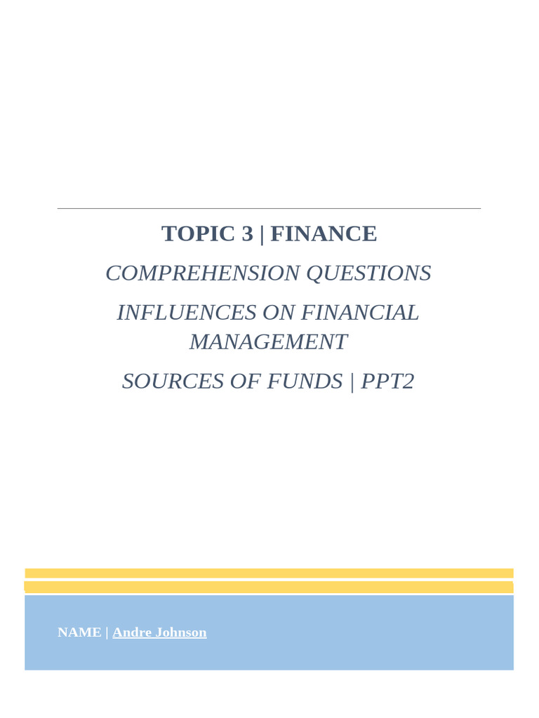 Comprehension Questions - Influences On Financial Management - Sources ...