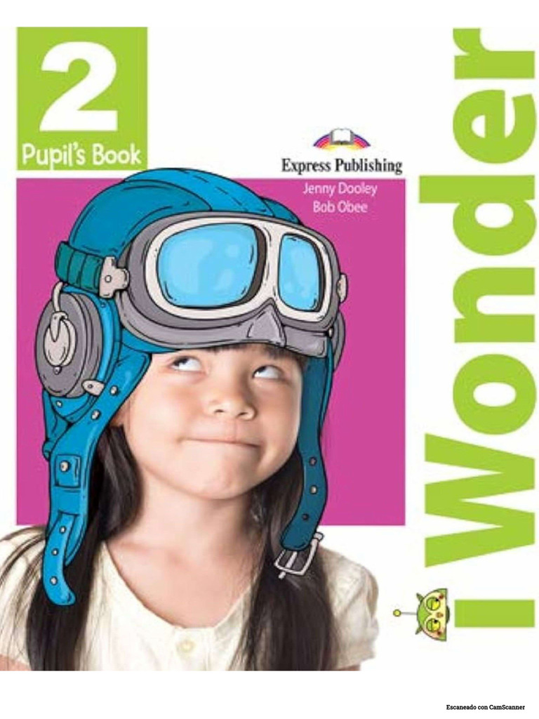 I WONDER 2, Pupil Book | PDF