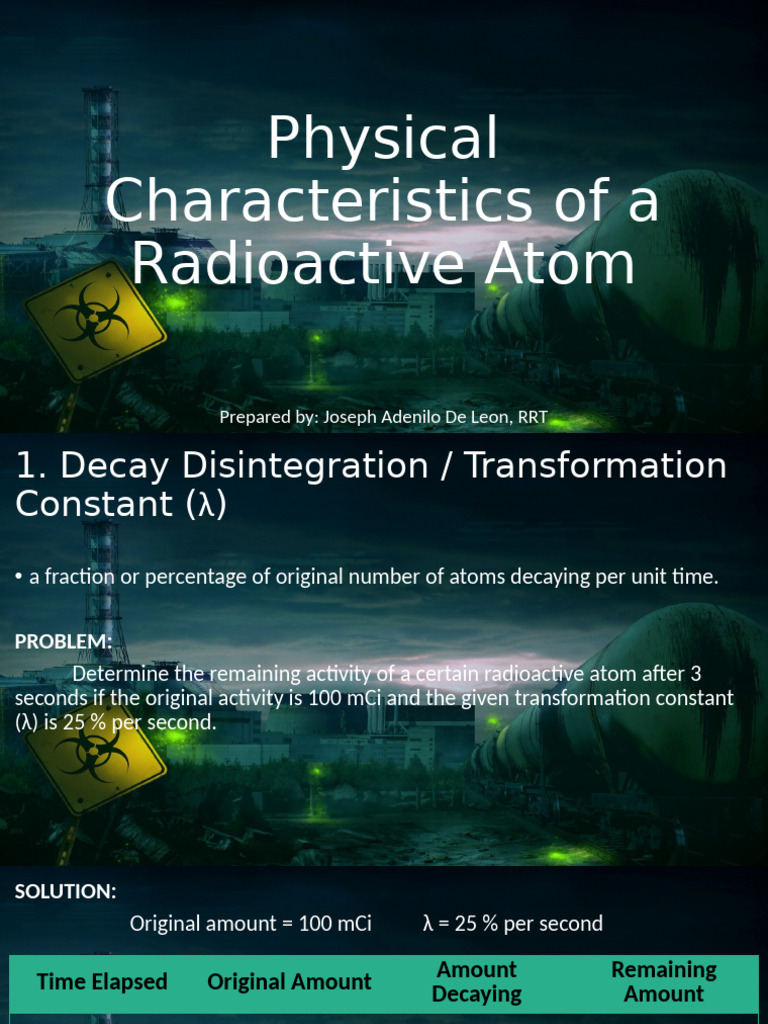 Physical Characteristic of A Radioactive Atom | PDF | Radioactive Decay ...