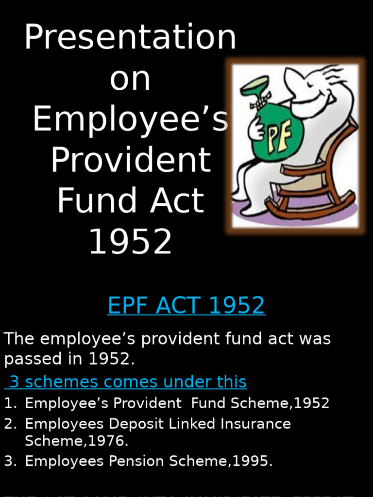 Overview of EPF Act 1952 | PDF | Business | Personal Finance